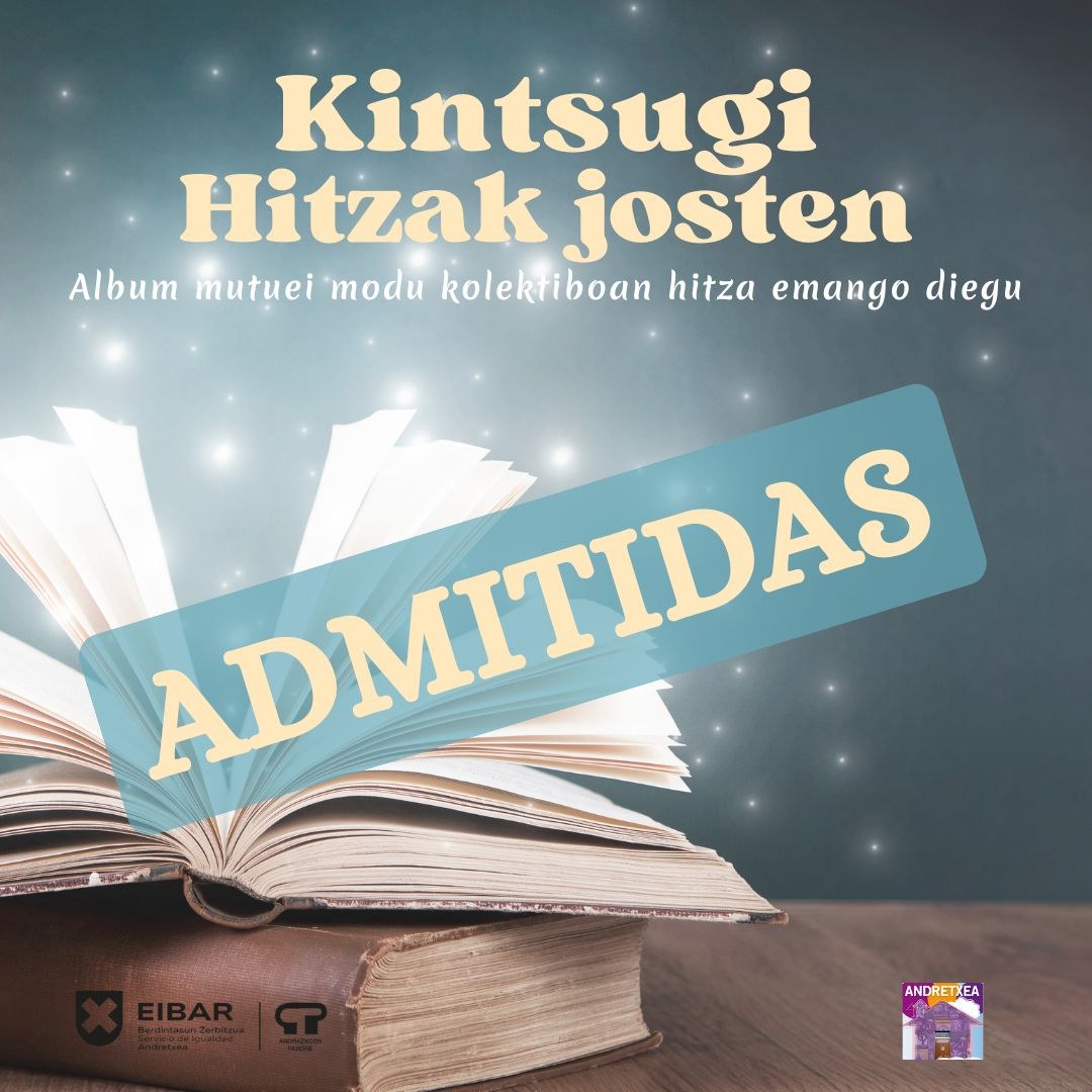 Publicado el listado de las admitidas en "Kintsugi. Cosiendo palabras ...