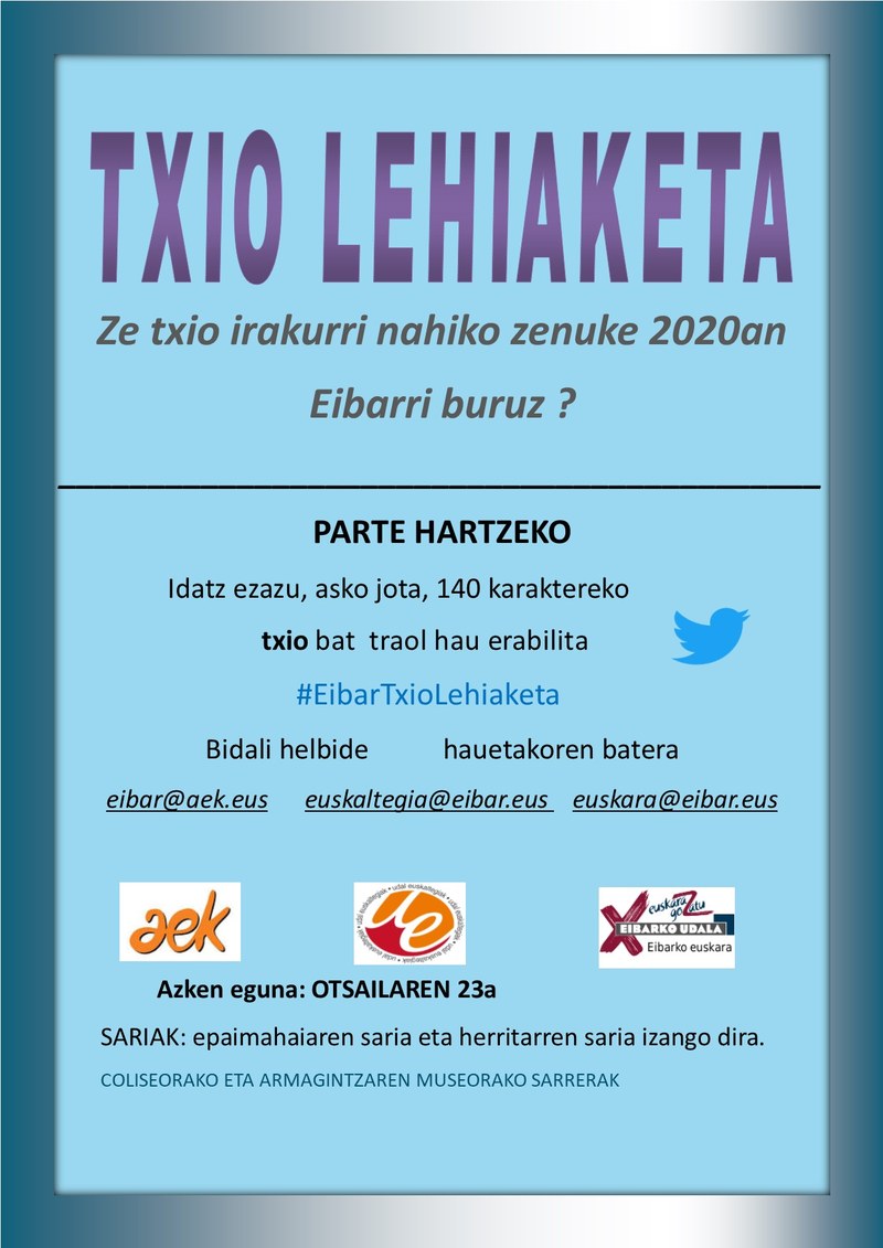 Txio lehiaketa: zein txio irakurri nahiko zenuke 2020an Eibarri buruz? — Eibarko Euskara